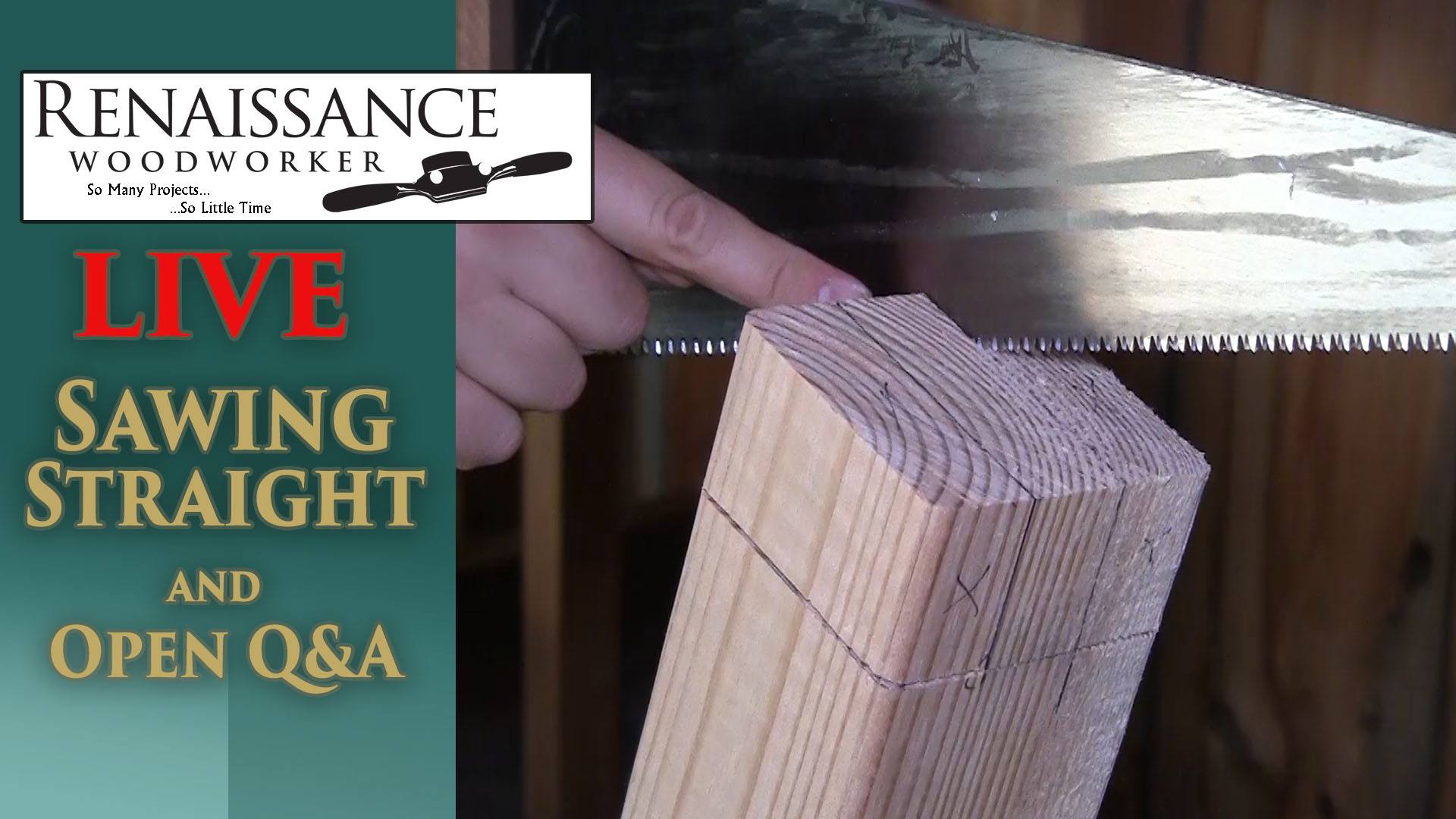 How to Saw Straight - The Renaissance Woodworker